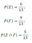 Addition and Multiplication Properties of Probability Theory ...
